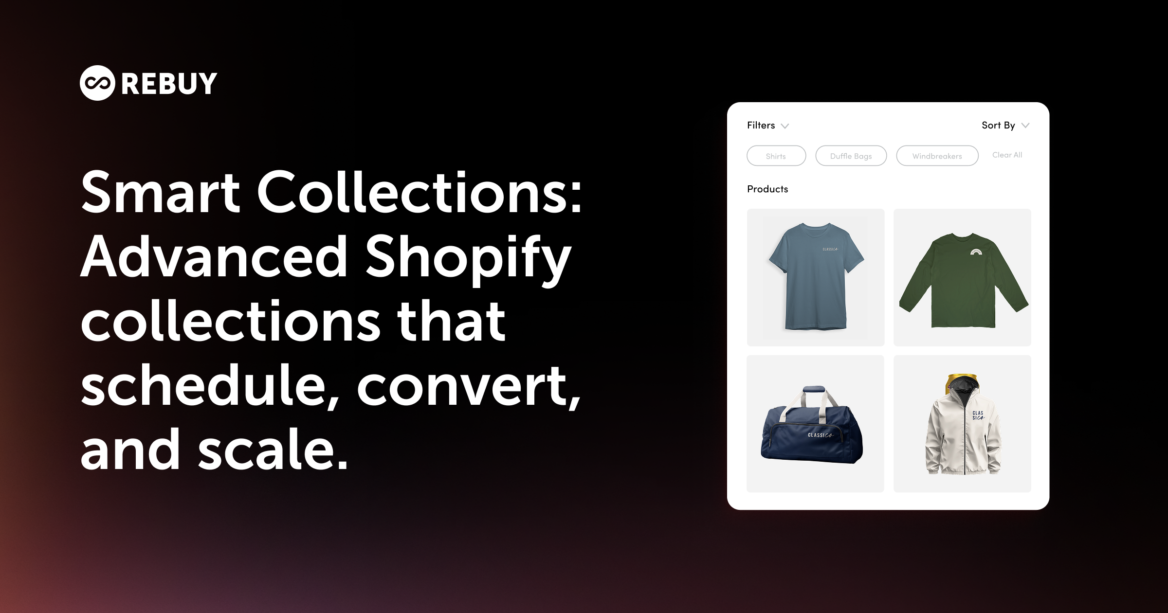 Rebuy Smart Collections | Advanced Collections for Shopify