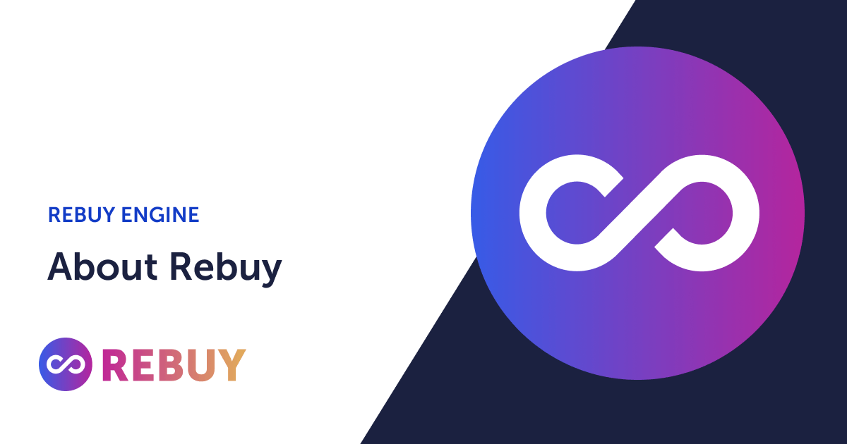 Rebuy Company Mission and Core Values