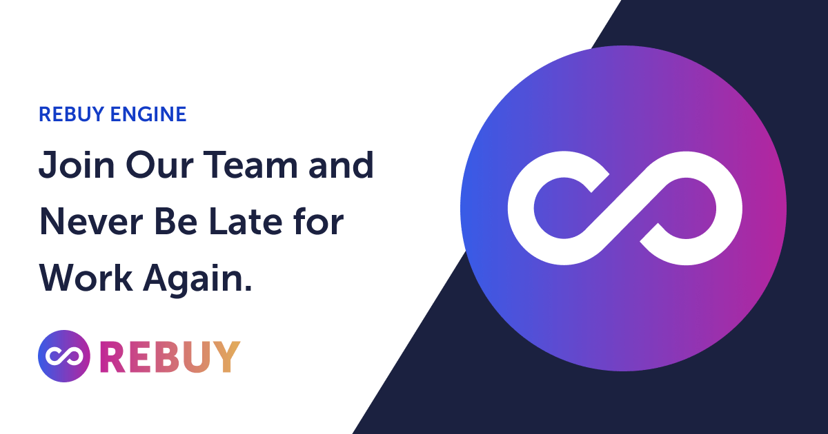 Rebuy Careers - Accelerate Your SaaS and Ecommerce Career