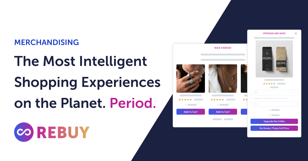 Rebuy Customer Centric Merchandising Solution for Shopify - Increase ...